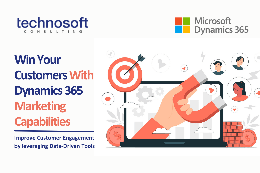Win Your Customers with Dynamics 365 Marketing Capabilities
