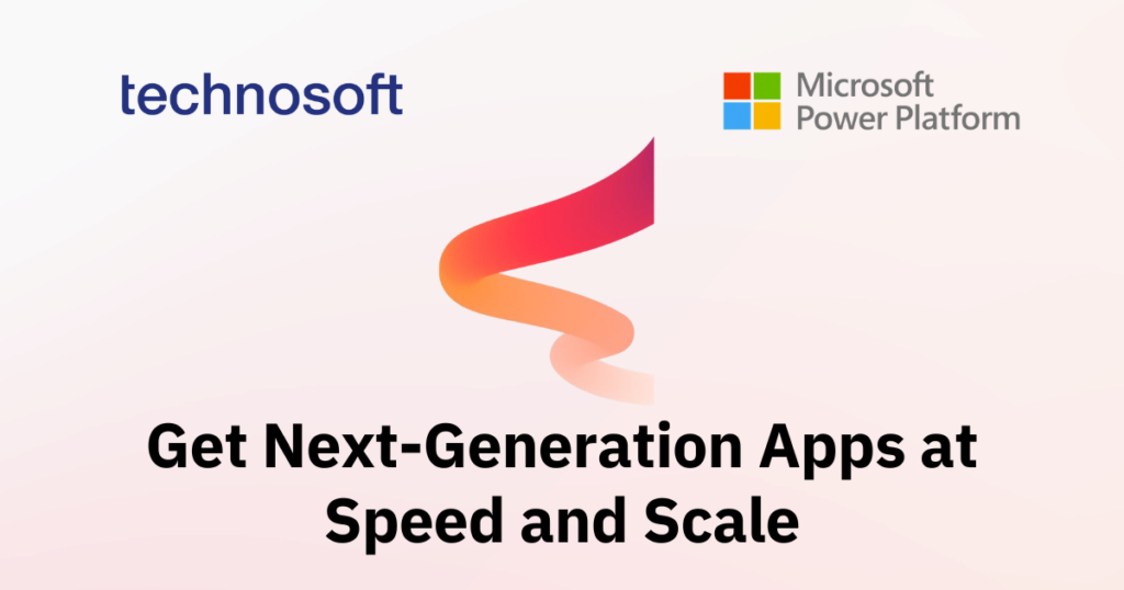 Get next-generation apps at speed and scale - Technosoft